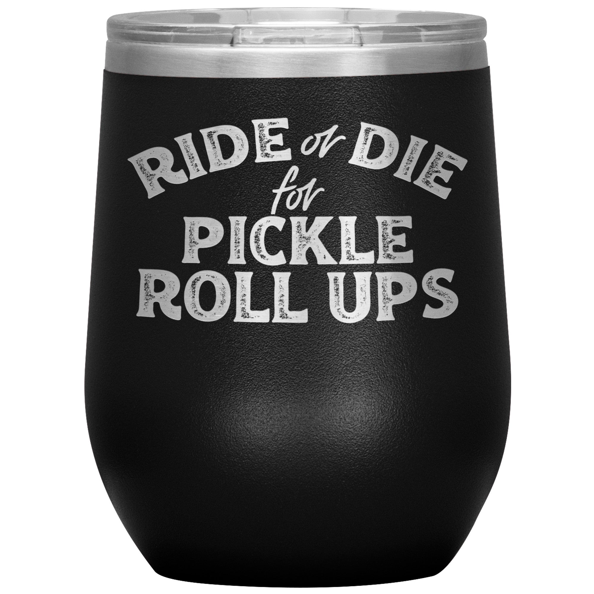 ride or die pickle roll ups – The Movement Shop